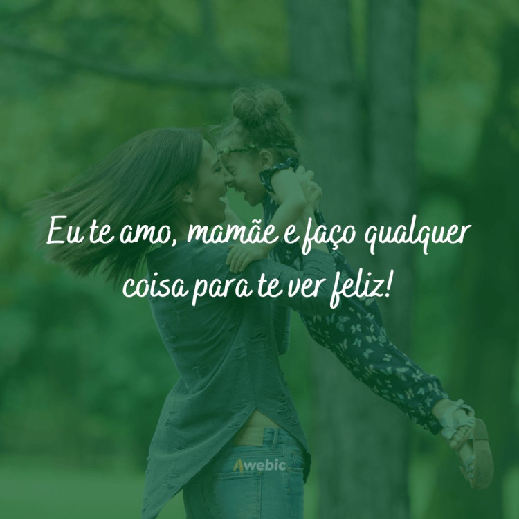 109 frases de amor para mãe receber uma dose de extra de carinho