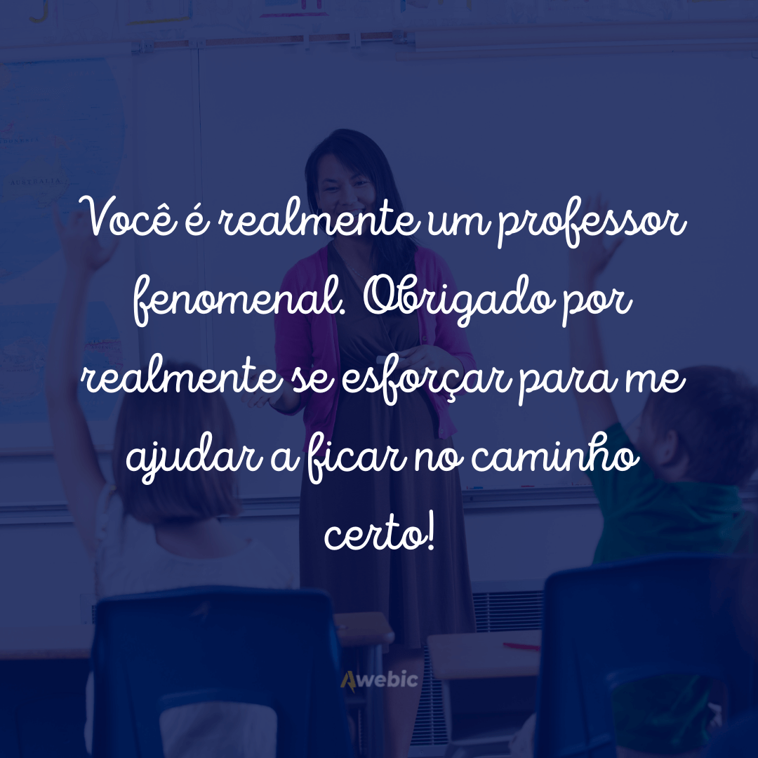 70 Frases De Agradecimento Para Professores Que Tanto Nos Inspiram 70 Frases De Agradecimento Para Professores Que Tanto Nos Inspiram