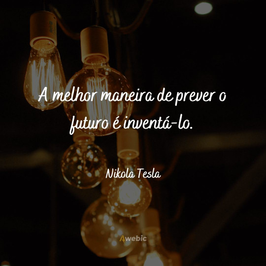 35 citações de Nikola Tesla para quem procura muita inspiração para vida