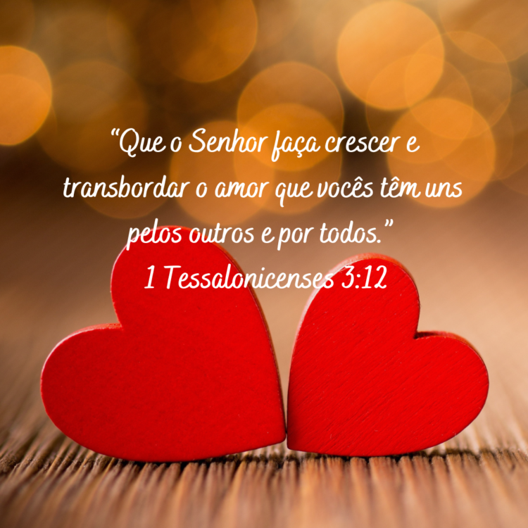 Versículos para Dia Mundial do Amor: mensagens bíblicas de inspiração